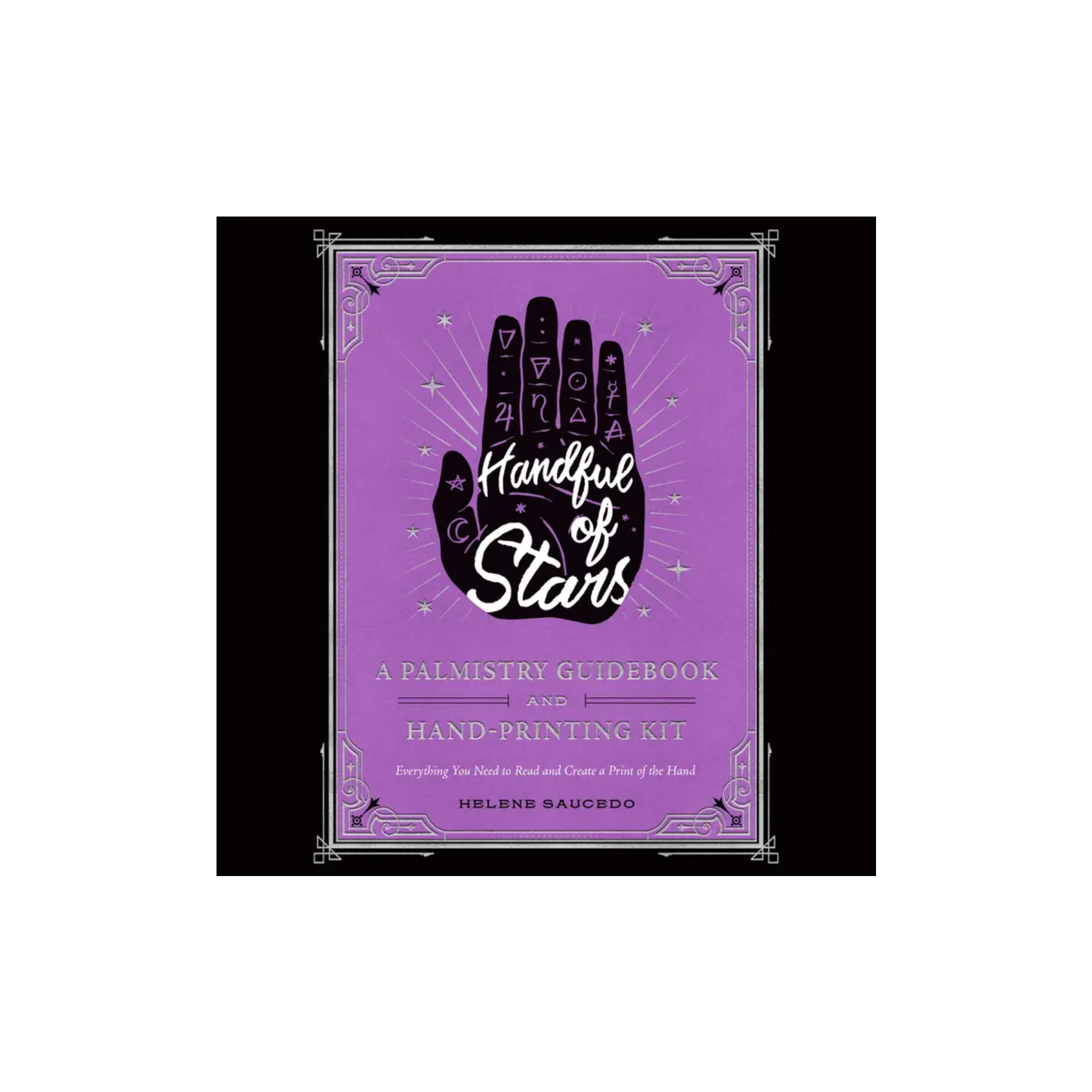 Handful of Stars: A Palmistry Guide and Hand Printing Kit | Phenomenal ...